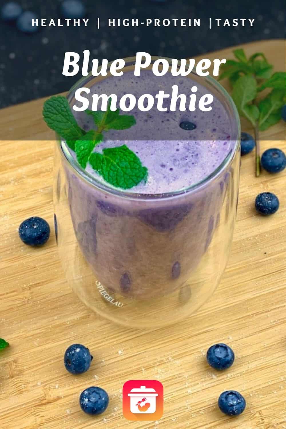 Blue Power Smoothie - Blueberry Protein Smoothie Recipe