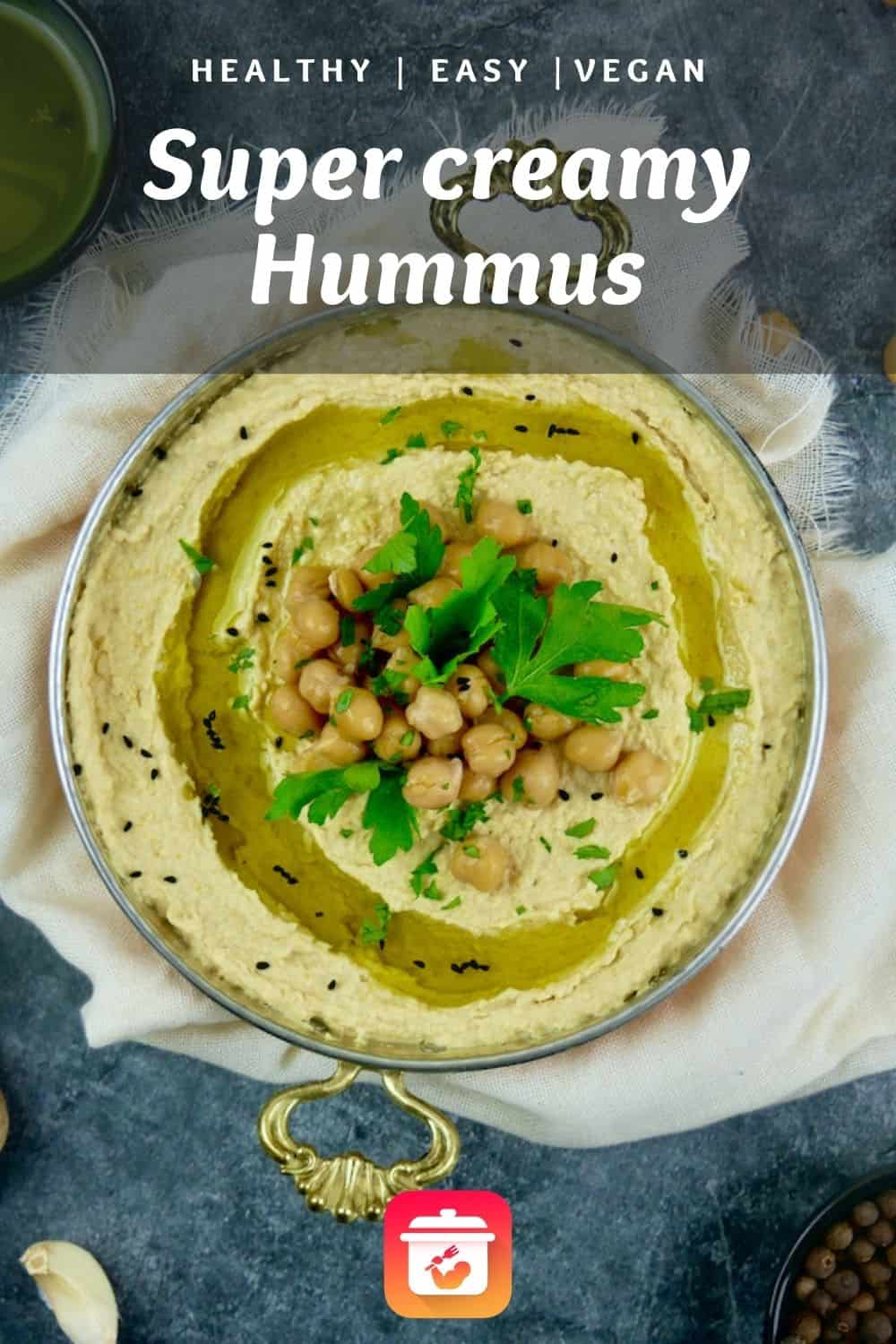 Super creamy Hummus - Healthy chickpea spread
