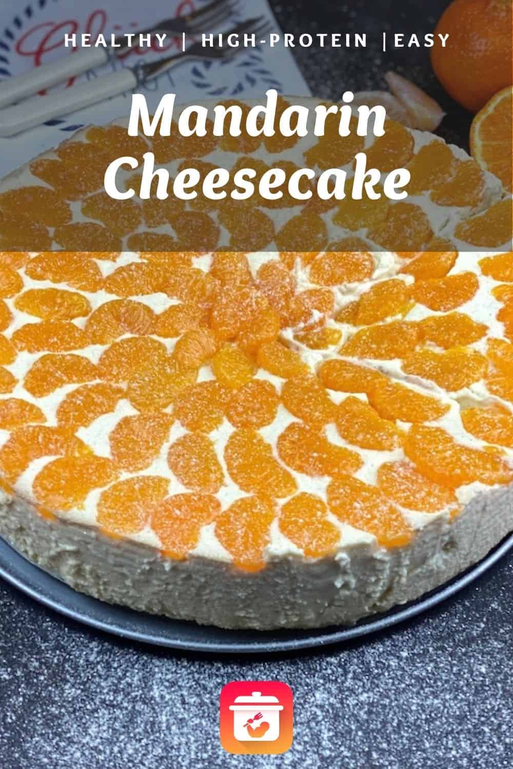 Healthy Mandarin Cheesecake - Vanilla mandarin cheesecake